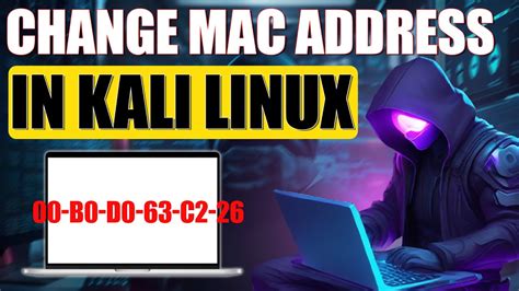 How To Change Mac Address In Kali Linux Macchanger YouTube