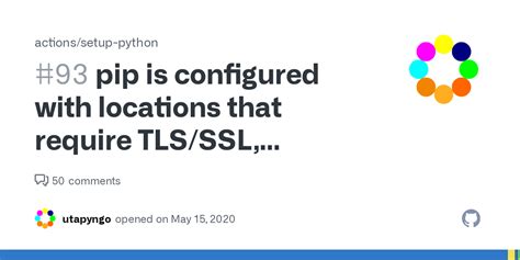 Pip Is Configured With Locations That Require Tlsssl However The Ssl Module In Python Is Not