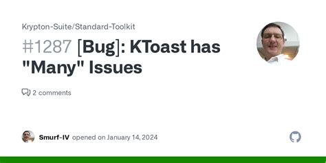 Bug Ktoast Has Many Issues · Issue 1287 · Krypton Suitestandard