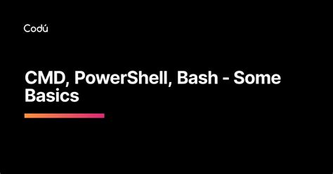 Uli D On Linkedin Cmd Powershell Bash Some Basics