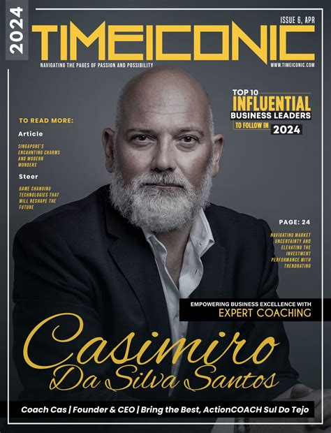 Time Iconic Magazine On Linkedin Business Leaders Founder Business Businesscoach
