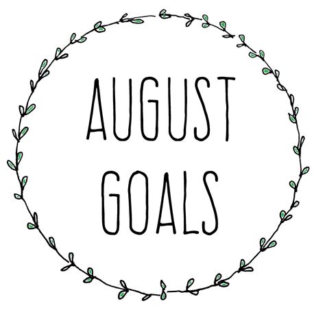 August Goals July Recap A Paper Arrow