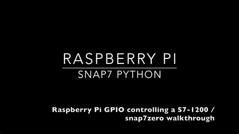 raspberry pi tutorials s7 1200 and snap7 python controlling the plc using rpi gpio youtube