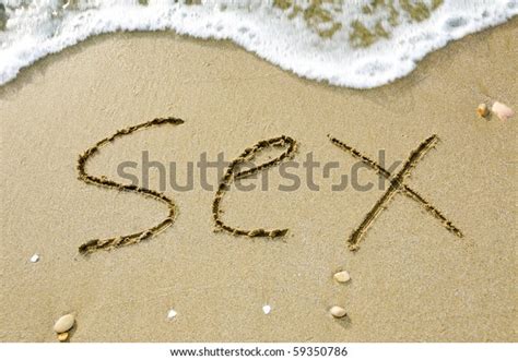 Word Sex Written On Sand Beach Stock Photo Edit Now