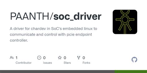 Github Paanth Soc Driver A Driver For Chardev In Socs Embedded Linux To Communicate And