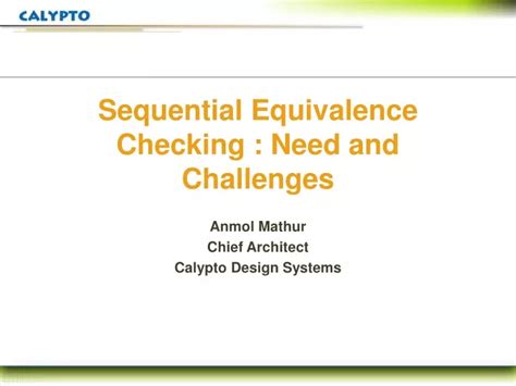 Ppt Maximizing Sequential Equivalence Checking Efficiency This Article Explores Sequential
