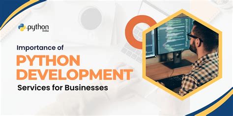 Importance Of Python Software Development Services For Every Business