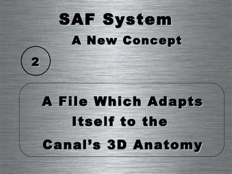 self adjusting file saf