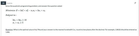 Solved 22 4 Points Solve The Quadratic Programming Problem