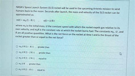 SOLVED NASA S Space Launch System SLS Rocket Will Be Used In The Upcoming Artemis Mission To