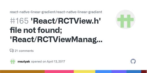 Reactrctviewh File Not Found Reactrctviewmanagerh File Not Found · Issue 165 · React