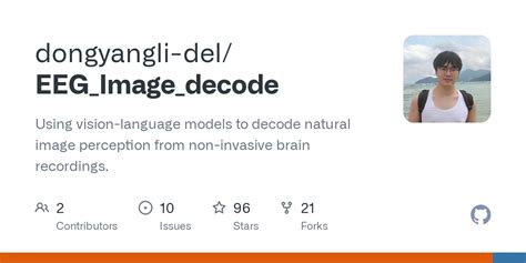 GitHub Dongyangli Del EEG Image Decode Using Vision Language Models To Decode Natural Image