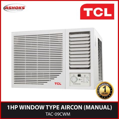 TCL TAC CWM HP Aircon Window Type Air Conditioner Manual Tcl Window Aircon Lazada PH