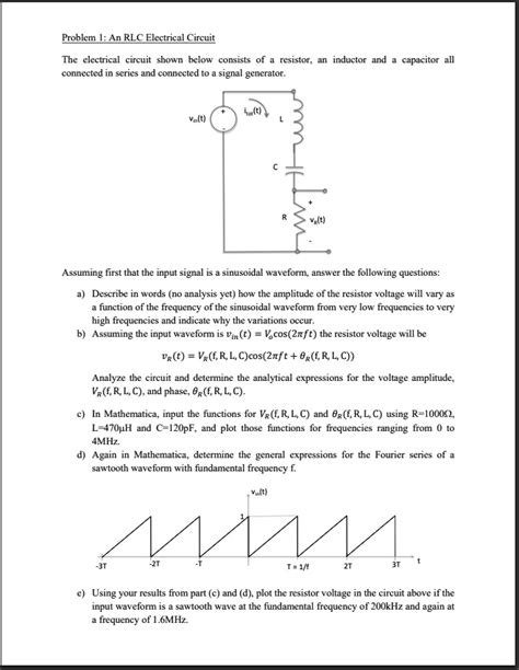 Problem 1 An Rlc Electrical Circuit The Electrical Circuit Shown Below Consists Of A Resistor An