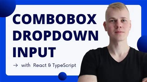 Make Combobox Dropdown Input With React And Typescript