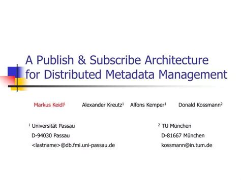 Ppt A Publish And Subscribe Architecture For Distributed Metadata