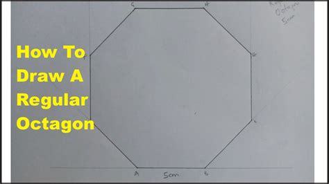 How To Draw A Regular Octagon When Given The Length Of The Side How
