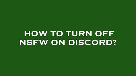How To Turn Off Nsfw On Discord Youtube