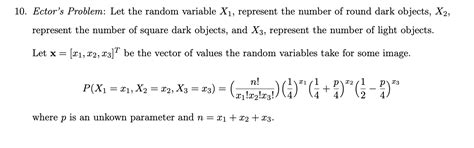 Solved 10 Ectors Problem Let The Random Variable X1