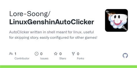 GitHub Lore Soong LinuxGenshinAutoClicker AutoClicker Written In Shell Meant For Linux