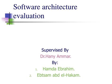 Ppt Software Architecture Evaluation Powerpoint Presentation Free
