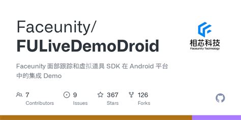 Github Faceunityfulivedemodroid Faceunity 面部跟踪和虚拟道具 Sdk 在 Android