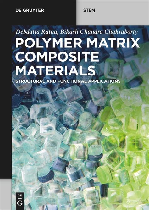 Polymer Matrix Composite Materials Structural And Functional