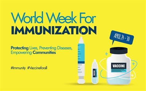Global Vaccination Awareness Protecting Health Worldwide World Immunization Week World