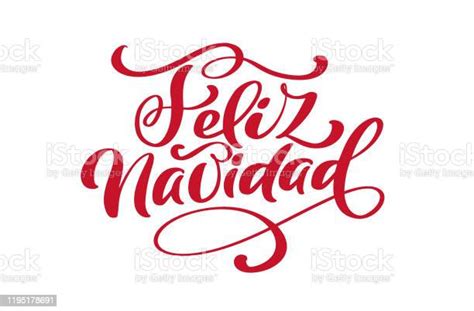 인사말 카드 디자인 템플릿을위한 펠리즈 Navidad 벡터 손 문자 장식 텍스트 스페인어 메리 크리스마스 타이포그래피 라벨 겨울 휴가 일러스트에 대 한 서예 비문 12월에