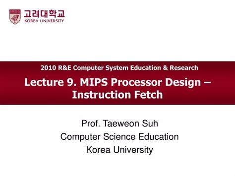 Ppt Lecture 9 Mips Processor Design Instruction Fetch Powerpoint