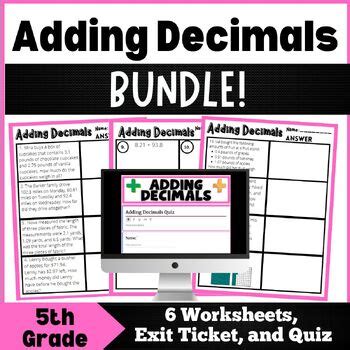 Adding Decimals BUNDLE Practice Word Problems Worksheets Exit Ticket And Quiz