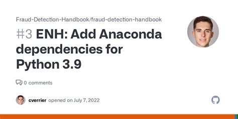 Enh Add Anaconda Dependencies For Python 39 · Issue 3 · Fraud Detection Handbookfraud