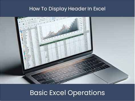 Tutorial Excel Cara Menampilkan Header Di Excel