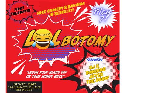 Lolbotomy Comedy Show And Dance Party