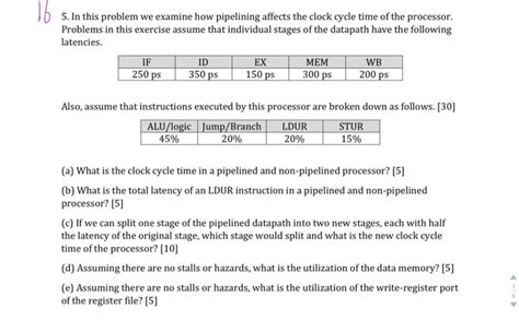 Solved 5 In This Problem We Examine How Pipelining Affects