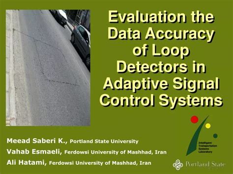 Ppt Evaluation The Data Accuracy Of Loop Detectors In Adaptive Signal