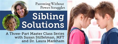 Sibling Solutions Master Class
