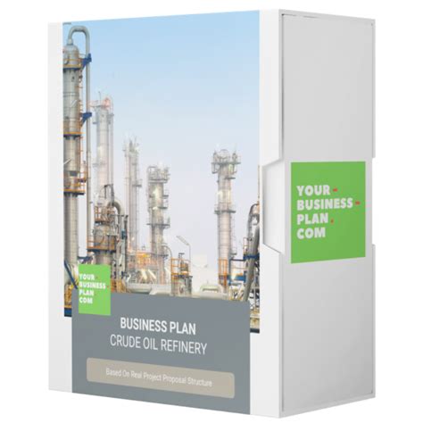 Crude Oil Refinery Business Plan Check Out Now