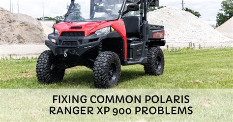 Polaris Ranger 570 Problems How To Diagnose And Fix Them