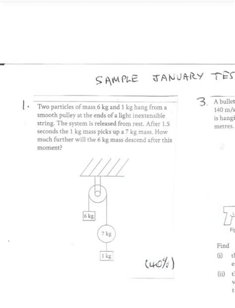 Sample January Te1 Two Particles Of Mass 6 Kg And 1 Kg Hang From A Smoo