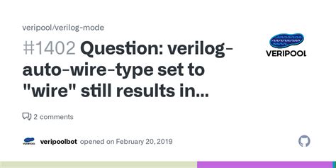 Question Verilog Auto Wire Type Set To Wire Still Results In Logic