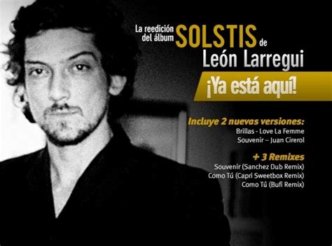 León Larregui Estrena Edición De Lujo De Solstis Villa Indie
