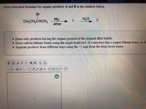 Solved Draw Structural Formulas For Organic Products A And B