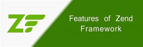 Understand The Zend Framework Features And Usage A Tutorial