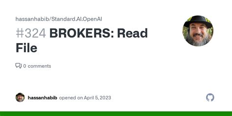 Brokers Read File · Issue 324 · Hassanhabibstandardaiopenai · Github