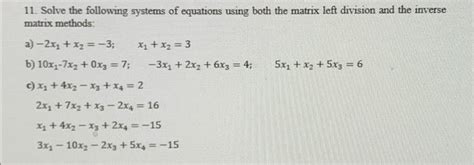 Solved Solve The Following Systems Of Equations Using Chegg