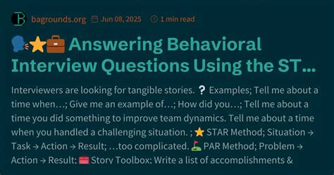 🗣️⭐💼 Answering Behavioral Interview Questions Using The Star Method