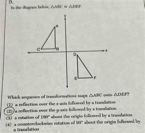 Solved 9 In The Diagram Below Abc≌ Def Which Sequence Of