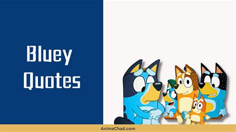 25 Iconic Bluey Quotes That Well Never Forget Animechad