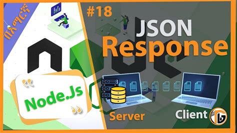 Nodejs Tutorial 18 How To Respond Json File For Client Youtube
